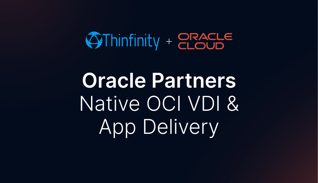 For Oracle Partners: OCI VDI & App Delivery