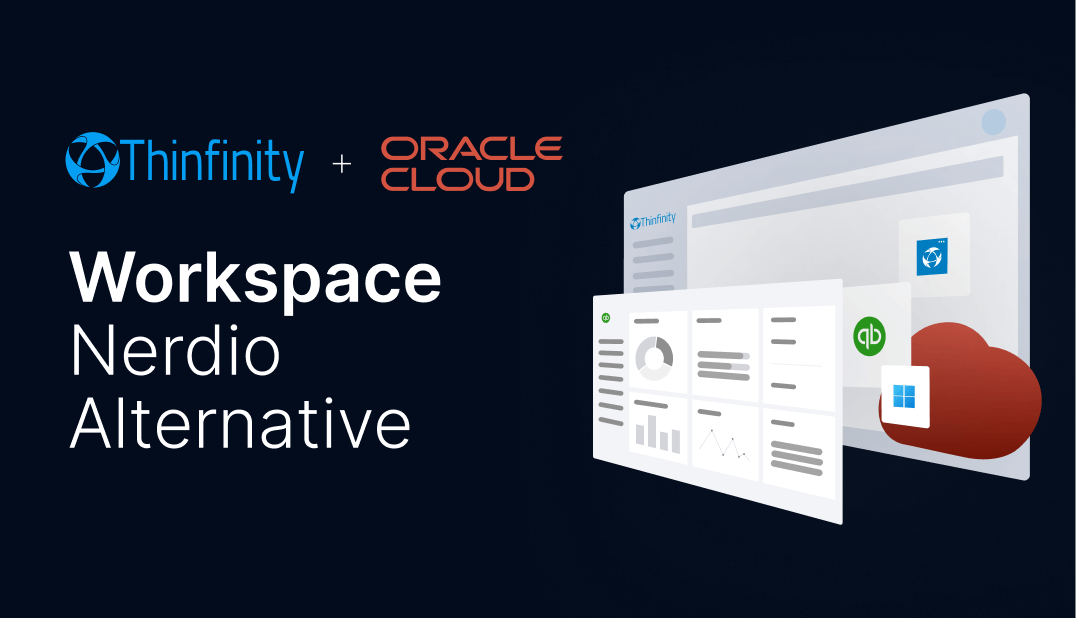 AVD + Nerdio Alternative: Thinfinity + OCI | Cut VDI Costs